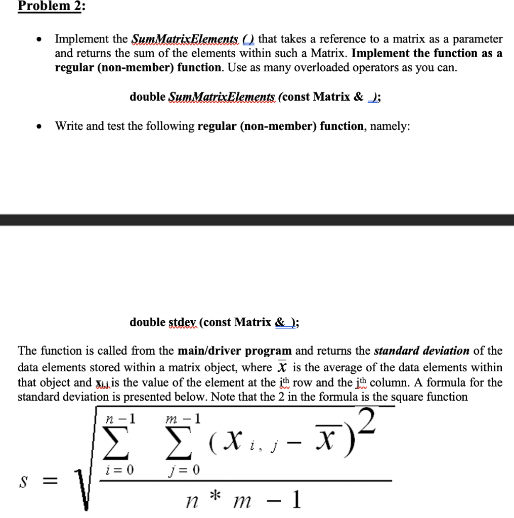 Solved Assignment Description Create a class Matrix that has | Chegg.com