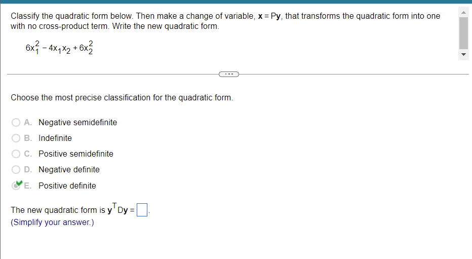 Solved Classify the quadratic form below. Then make a change | Chegg.com