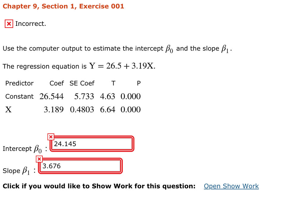 Solved Chapter 9, Section 1, Exercise 001 XIncorrect. Use | Chegg.com