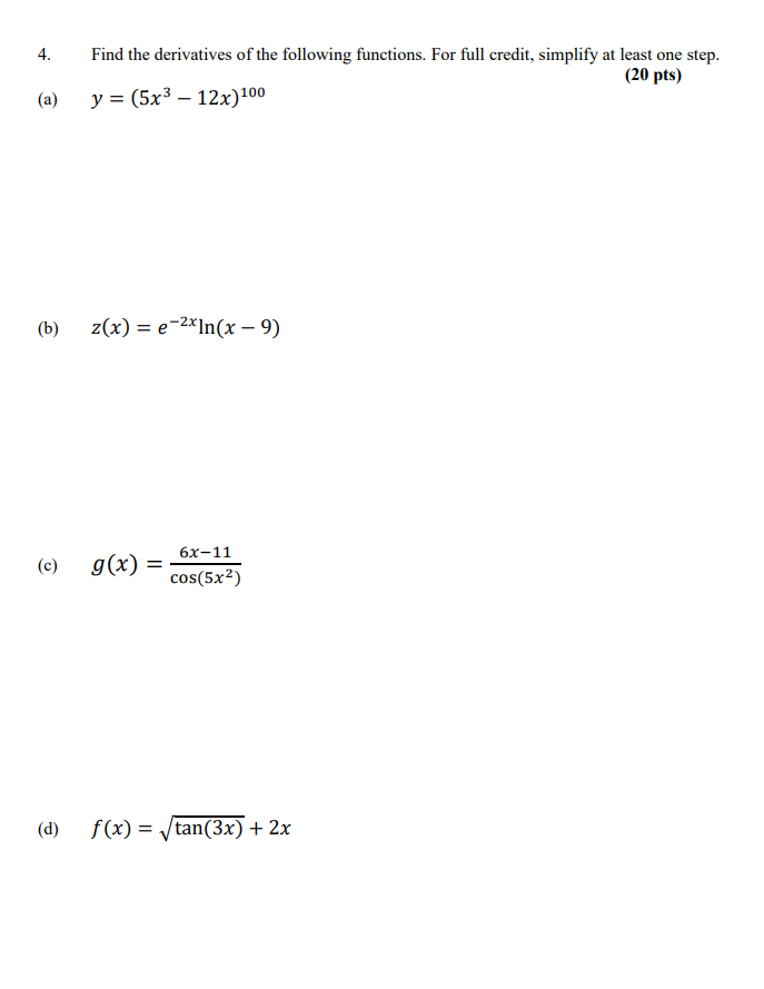 Solved 4. Find the derivatives of the following functions. | Chegg.com
