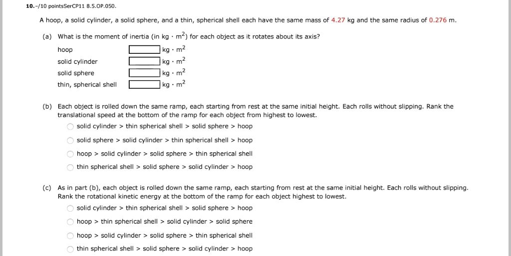 Solved 10.-/10 pointsSerCP11 8.5.OP.050 A hoop, a solid | Chegg.com