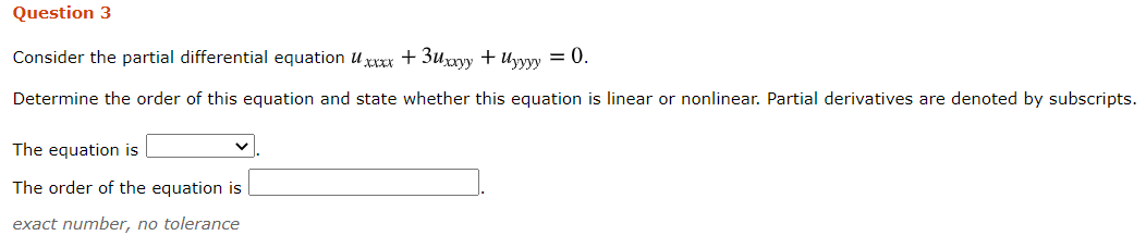 Solved Question 3 Consider the partial differential equation | Chegg.com