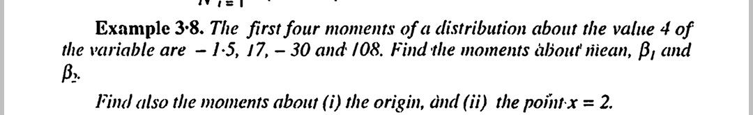 Solved - Example 3.8. The first four moments of a | Chegg.com
