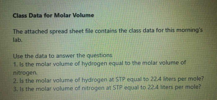 Solved Class Data for Molar Volume The attached spread sheet | Chegg.com