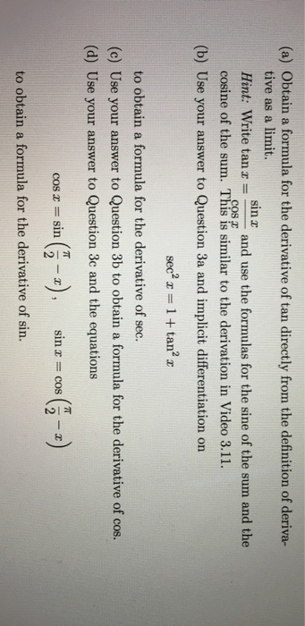 Solved (a) Obtain a formula for the derivative of tan | Chegg.com