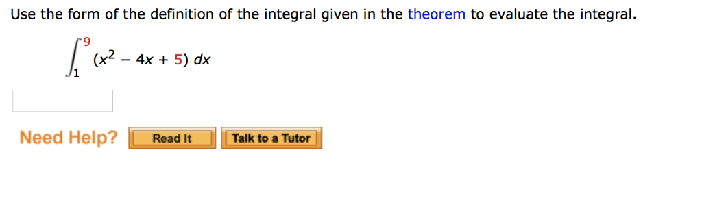 Solved Use the form of the definition of the integral given | Chegg.com