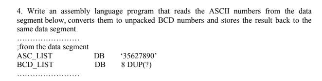 Solved 4. Write an assembly language program that reads the | Chegg.com