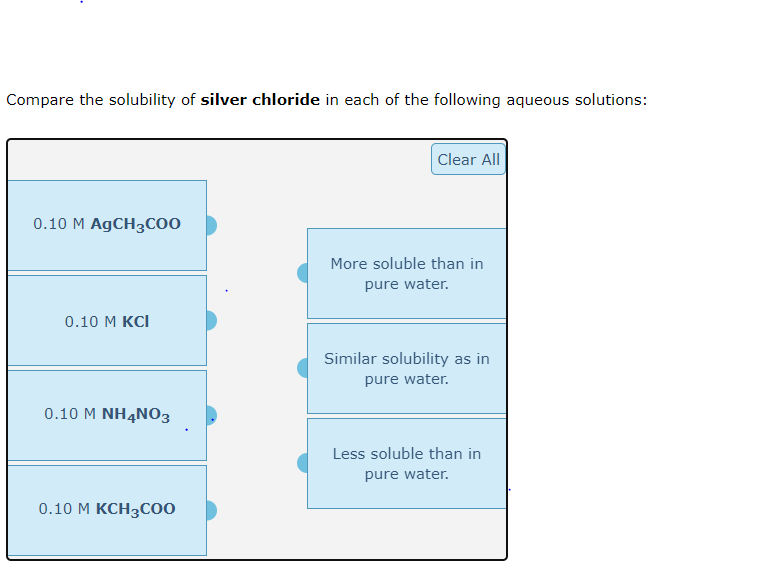 Solved Compare the solubility of silver chloride in each of | Chegg.com