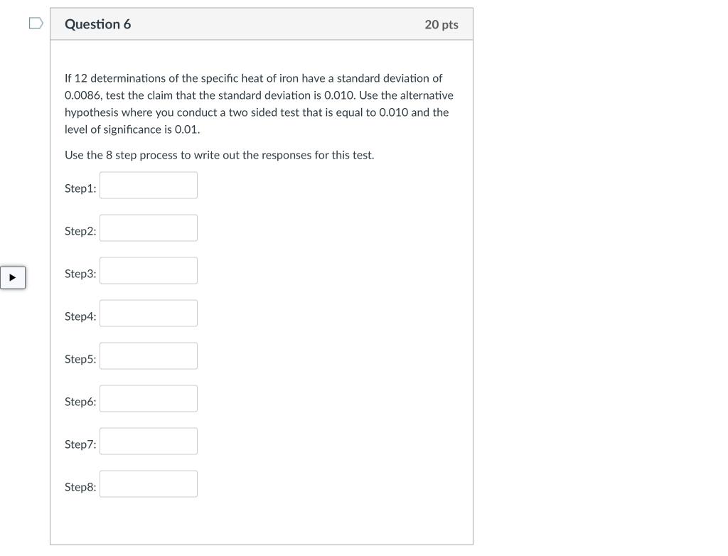 Solved Question 6 20 pts If 12 determinations of the | Chegg.com