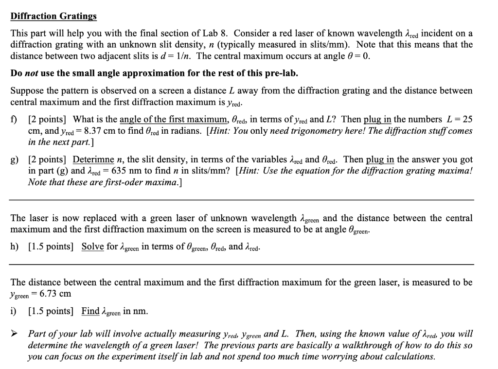 Solved Diffraction Gratings This part will help you with the | Chegg.com