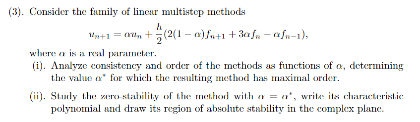 Solved (3). Consider the family of linear multistep methods | Chegg.com
