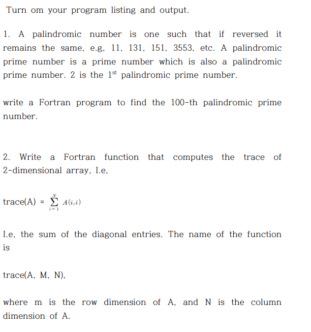 Solved Turn om your program listing and output. 1. A | Chegg.com