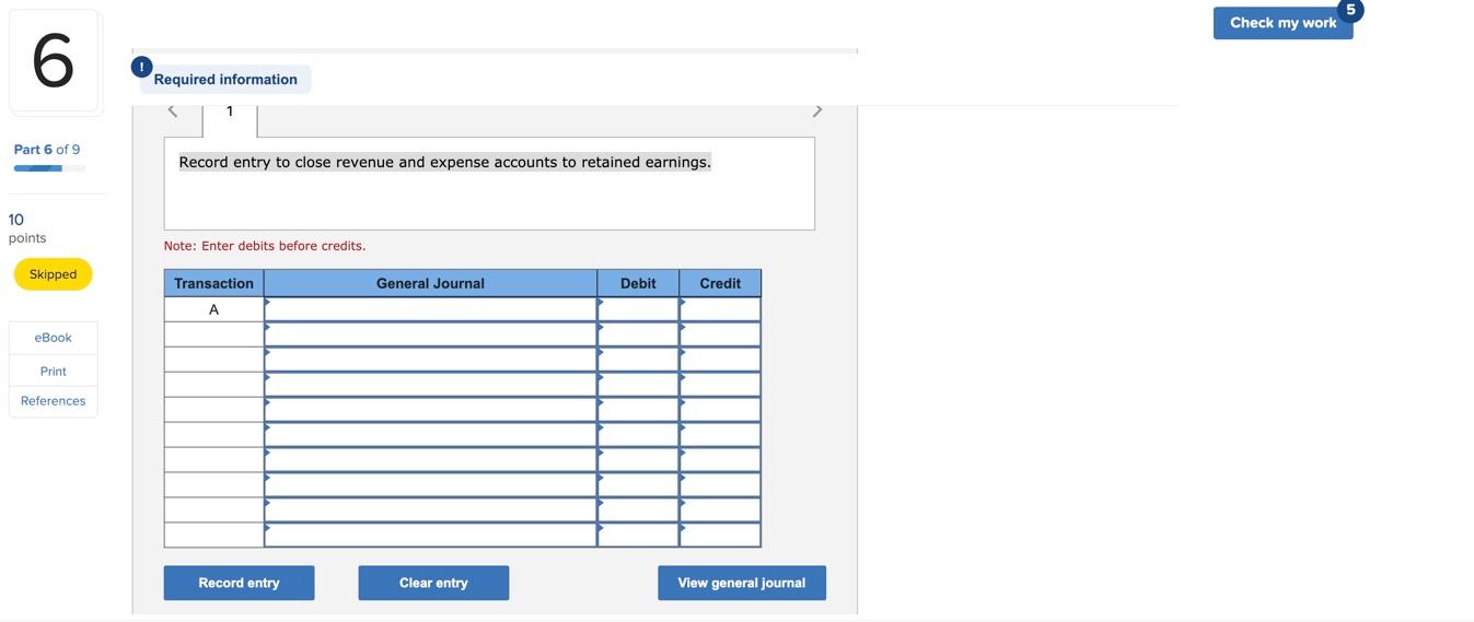 Solved Check my work 6 Required information Part 6 of 9 | Chegg.com