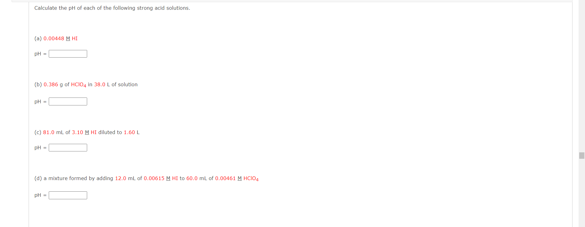 Solved Calculate the pH ﻿of each of the following strong | Chegg.com
