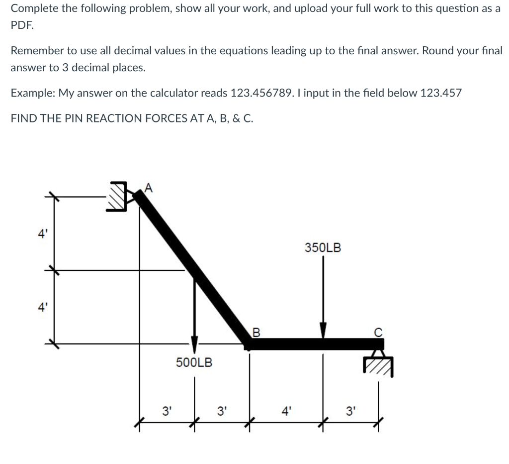 Solved Complete the following problem, show all your work, | Chegg.com