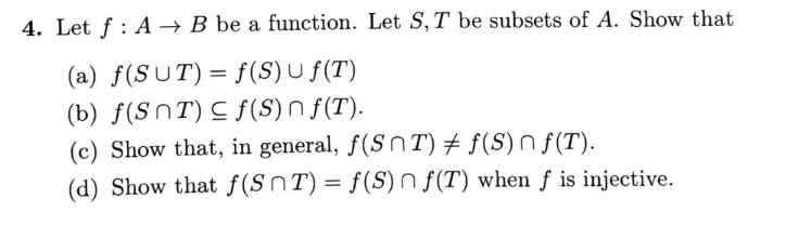 Solved Let f:A→B ﻿be a function. Let S,T ﻿be subsets of A. | Chegg.com