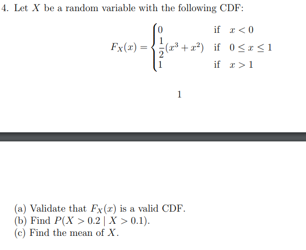 Solved 1. Let X be a random variable with the following CDF: | Chegg.com