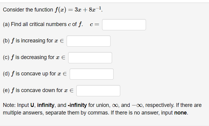 Solved Consider the function f(x)=3x+8x−1. (a) Find all | Chegg.com