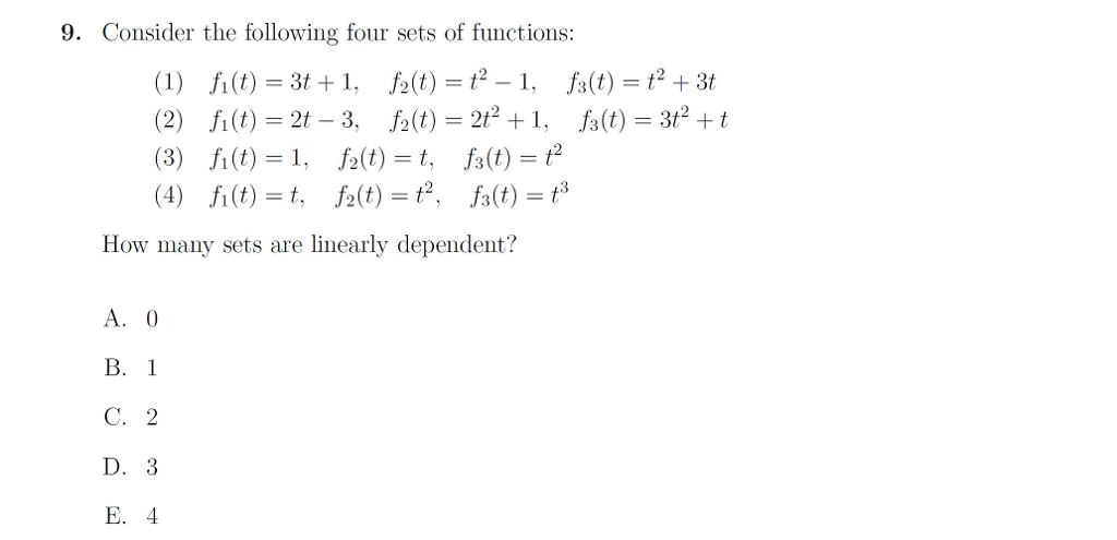 Solved 9. Consider the following four sets of functions: (1) | Chegg.com