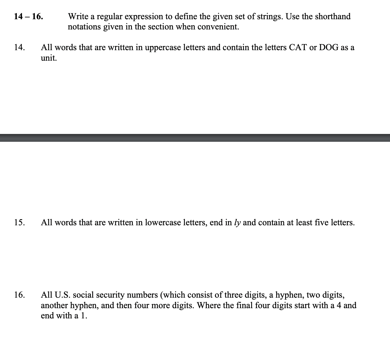 Solved 14 - 16. Write a regular expression to define the | Chegg.com
