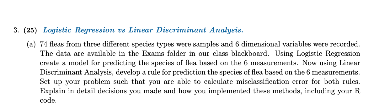 3. (25) Logistic Regression vs Linear Discriminant | Chegg.com