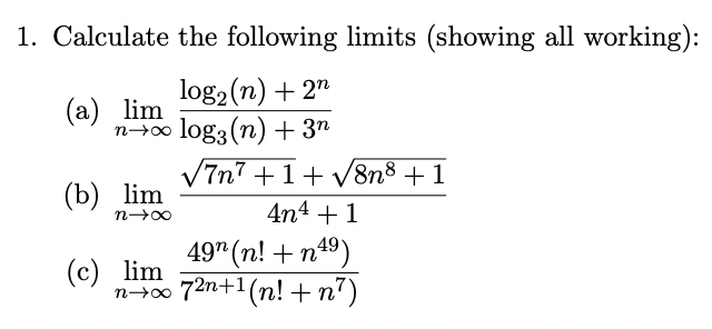 Solved 1. Calculate the following limits (showing all | Chegg.com