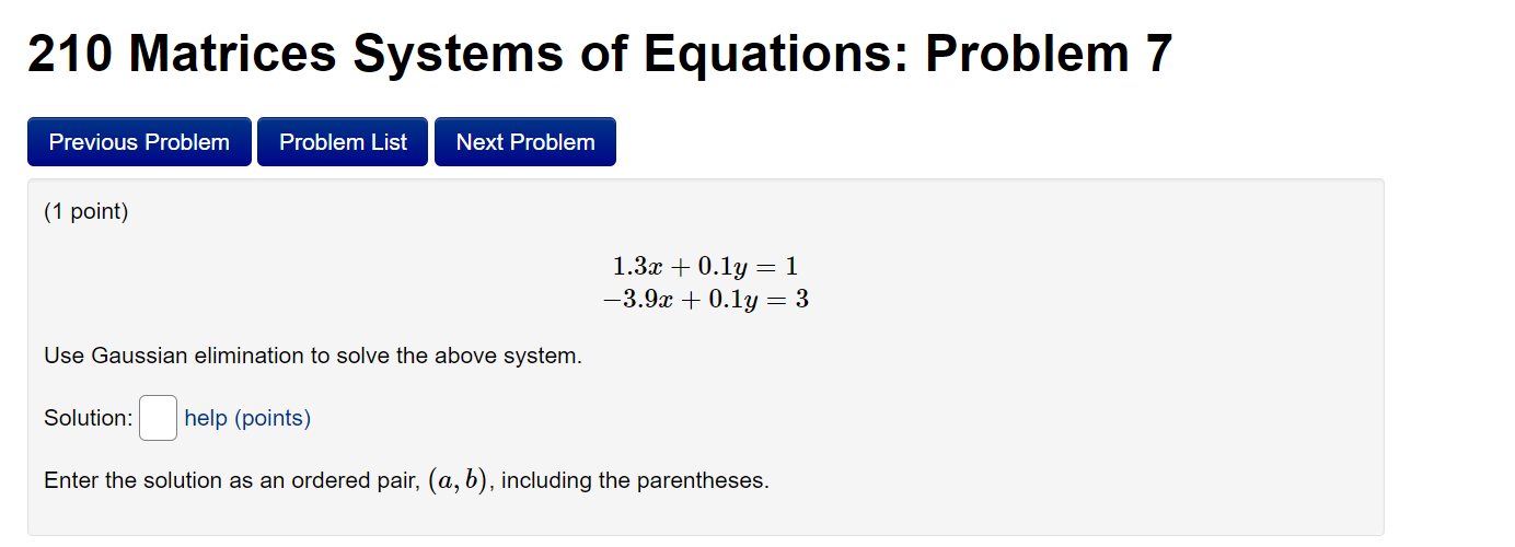 Solved 210 Matrices Systems of Equations: Problem 7 (1 | Chegg.com