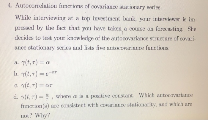Solved 4. Autocorrelation functions of covariance stationary | Chegg.com