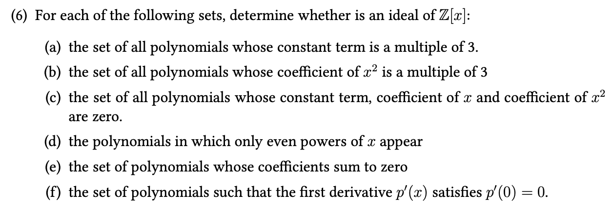 Solved (6) For each of the following sets, determine whether | Chegg.com
