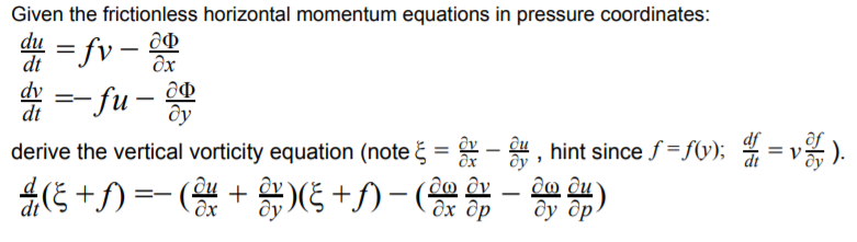 Solved Given the frictionless horizontal momentum equations | Chegg.com