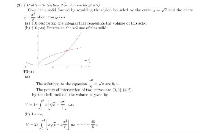 Solved (3) (Problem 7-Section 2.3-Volume by Shells) Consider | Chegg.com Solved (3) (Problem 7-Section 2.3-Volume by Shells) Consider | Chegg.com
