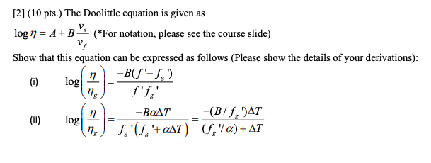 2] (10 pts.) The Doolittle equation is given as log η | Chegg.com