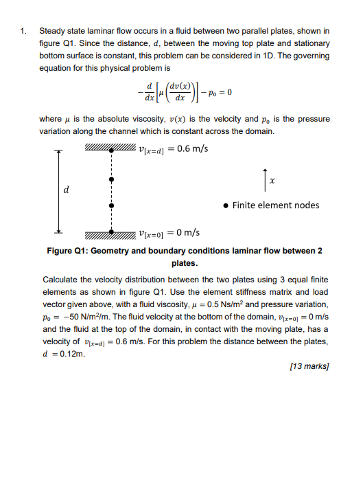 Solved 1. Steady state laminar flow occurs in a fluid | Chegg.com