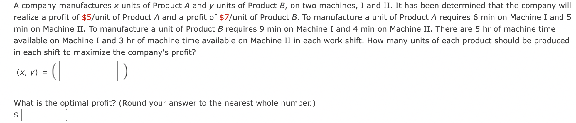 Solved A company manufactures x units of Product A and y | Chegg.com