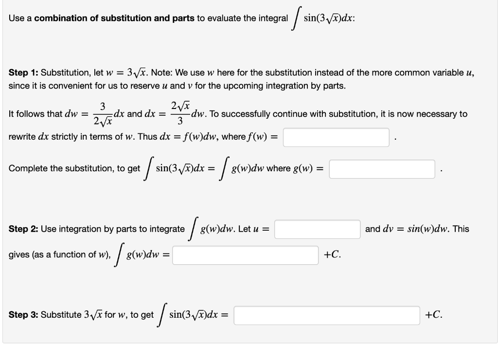 Solved Use a combination of substitution and parts to | Chegg.com