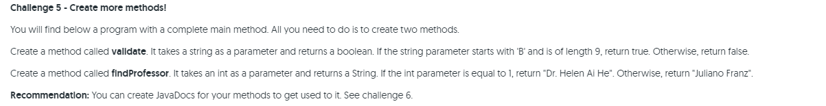 Solved Challenge 5 - Create more methods! You will find | Chegg.com