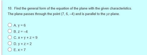 Solved 10. Find the general form of the equation of the | Chegg.com
