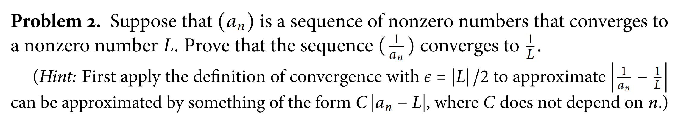 Solved Problem 2. Suppose that (an) is a sequence of nonzero | Chegg.com