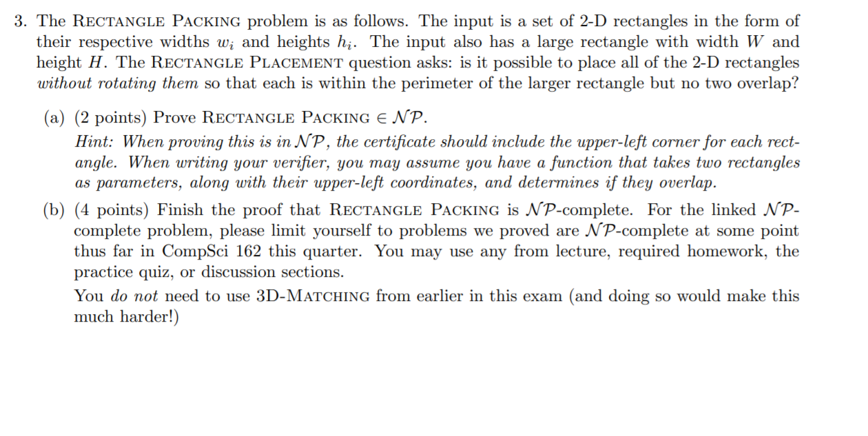 3. The RECTANGLE PACKING problem is as follows. The | Chegg.com