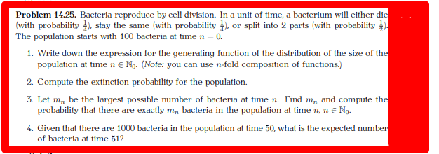 Solved Problem 14.25. Bacteria reproduce by cell division. | Chegg.com