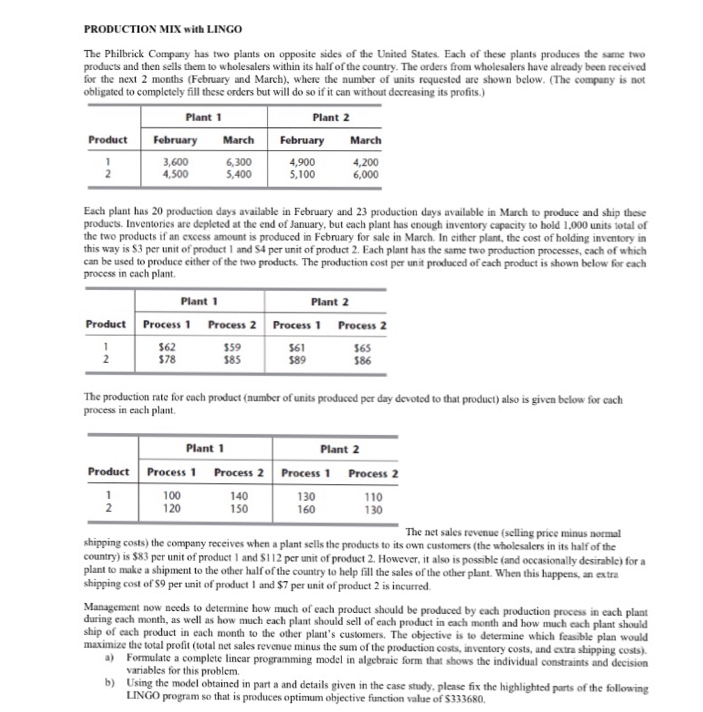 Solved PRODUCTION MIX with LINGO The Philbrick Company has | Chegg.com