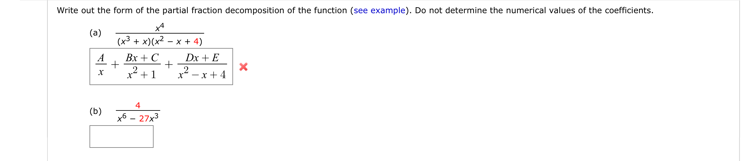 Solved Write out the form of the partial fraction | Chegg.com