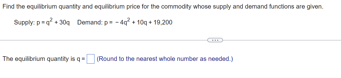 Solved Find the equilibrium quantity and equilibrium price | Chegg.com