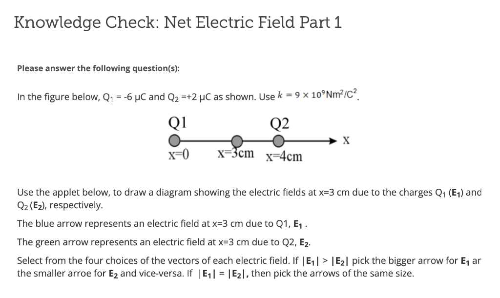 Solved Knowledge Check: Net Electric Field Part 1 Please | Chegg.com