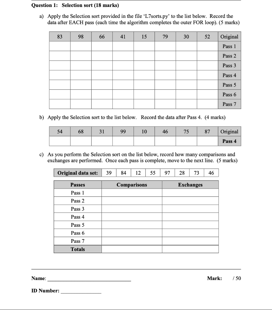Solved: Question 1: Selection Sort (18 Marks) A) Apply The... | Chegg.com