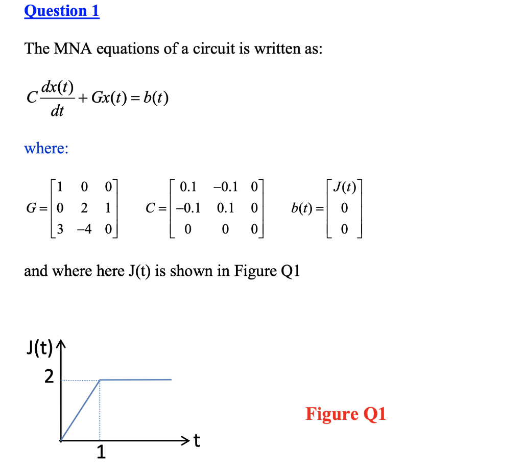 Solved Question 1 The MNA equations of a circuit is written | Chegg.com