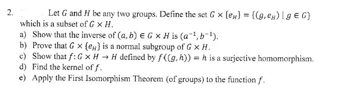 Solved Let G ﻿and H ﻿be any two groups. Define the set | Chegg.com