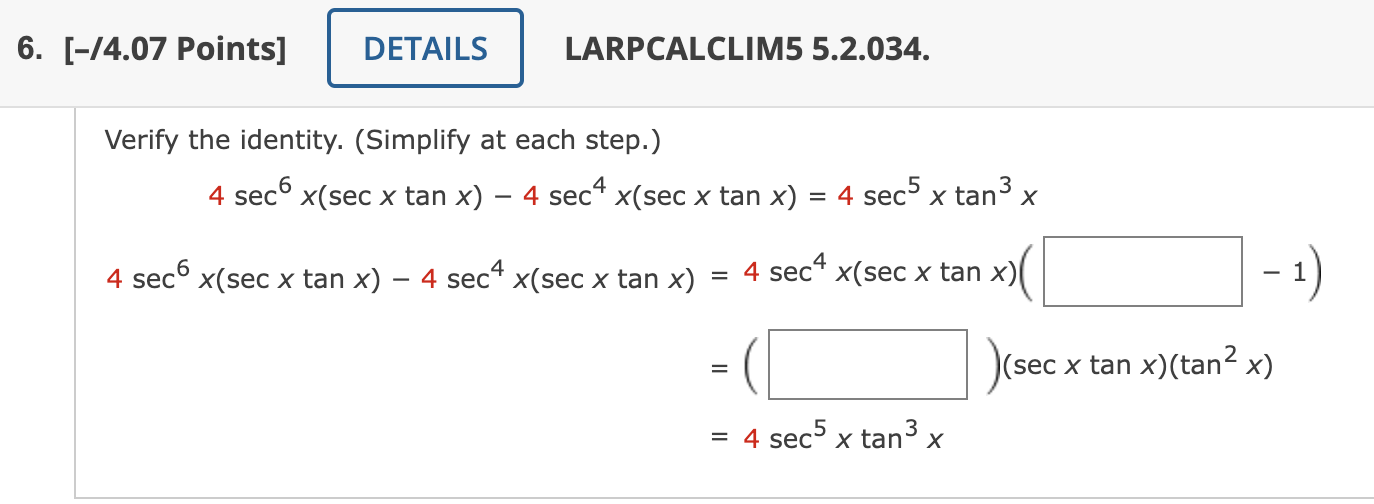 Solved Verify the identity. (Simplify at each step.) | Chegg.com