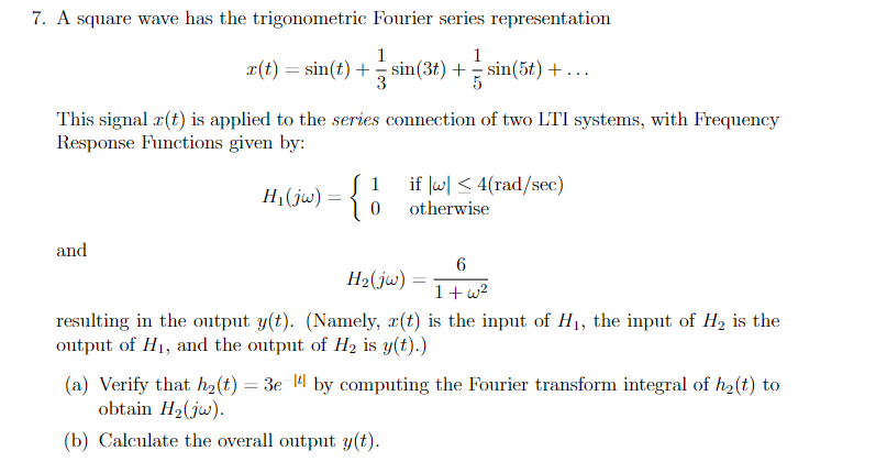 Solved 7. A square wave has the trigonometric Fourier series | Chegg.com