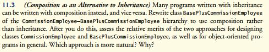 Solved 11.3 (Composition as an Alternative to Inheritance) | Chegg.com